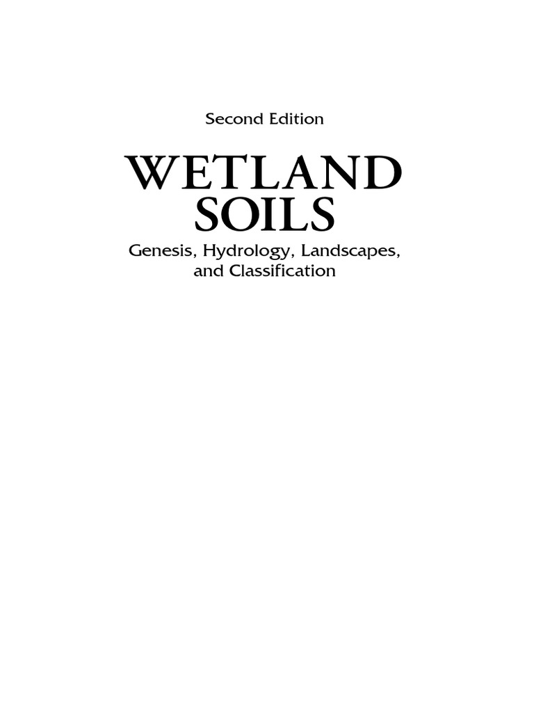 Wetland-Soils-Genesis-Hydrology-Landscapes-And-Classification - Preview ...