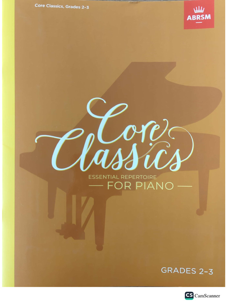 Core Classics For Piano Grade 2-3 ABRSM | PDF
