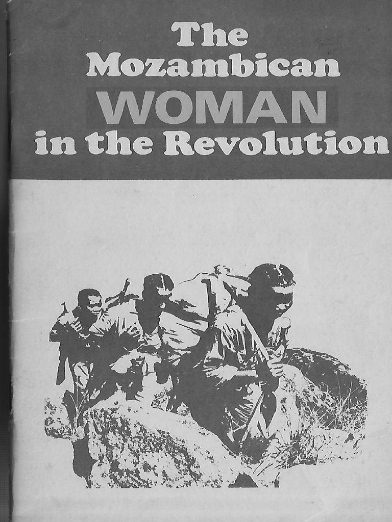 The Mozambican Woman in The Revolution by FRELIMO Central Committee ...
