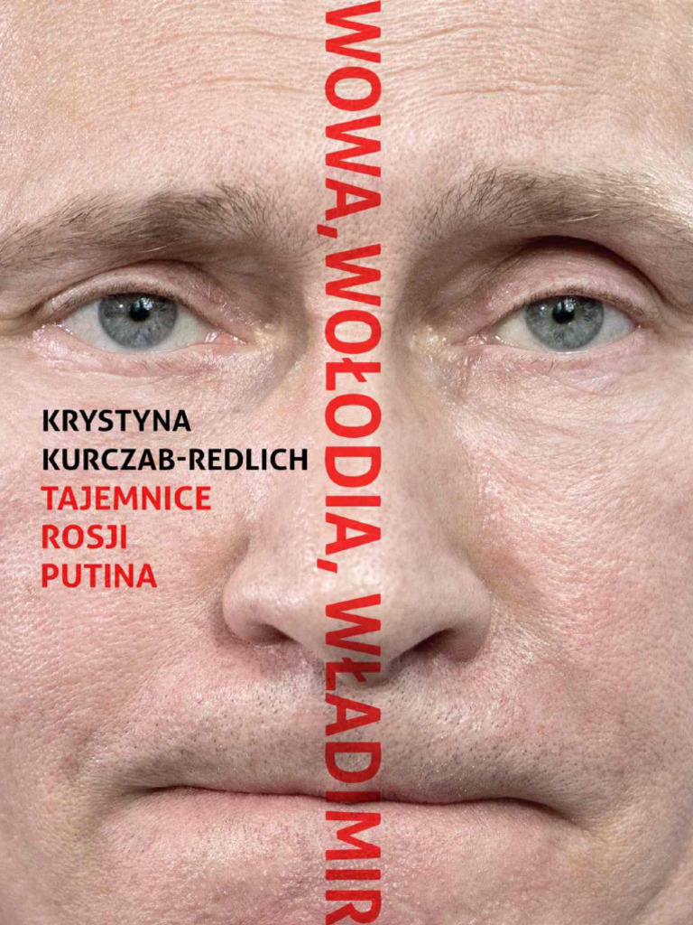 Kurczab Redlich Krystyna Wowa, Wołodia, Władimir Tajemnice Rosji | PDF