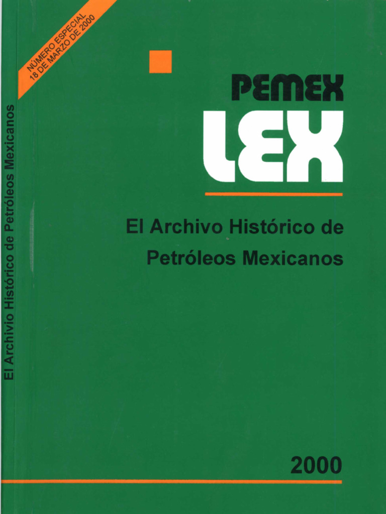 PEMEX - El Archivo Histórico de Petróleos Mexicanos | PDF