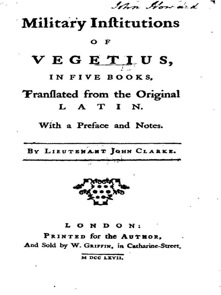 John Clarke - Vegetius - Military Institutions of Vegetius in Five ...
