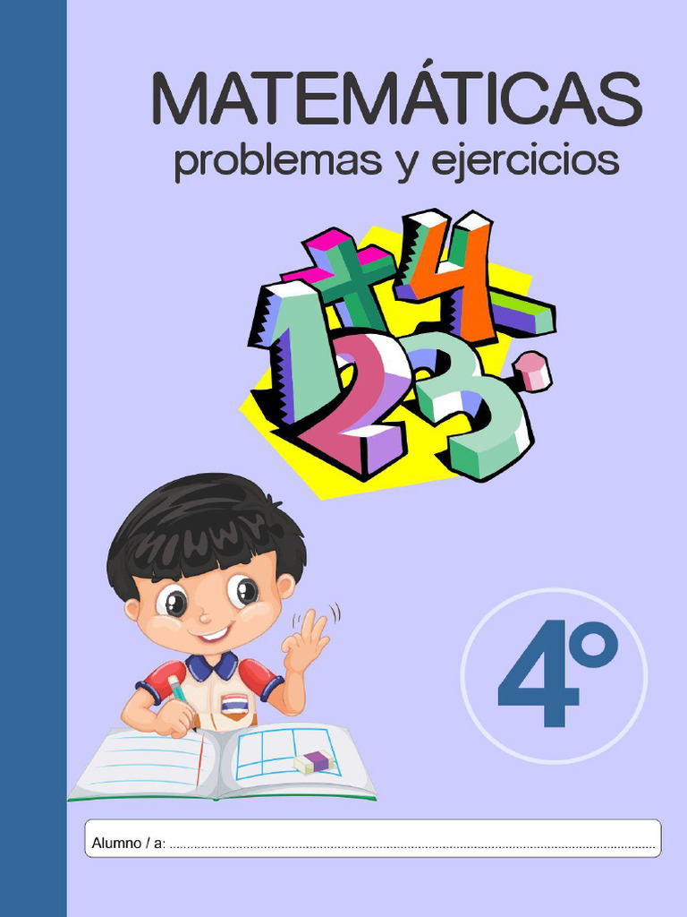 Cuaderno de Matemáticas Problemas y Ejercicios 4º de Primaria | PDF | Matemáticas