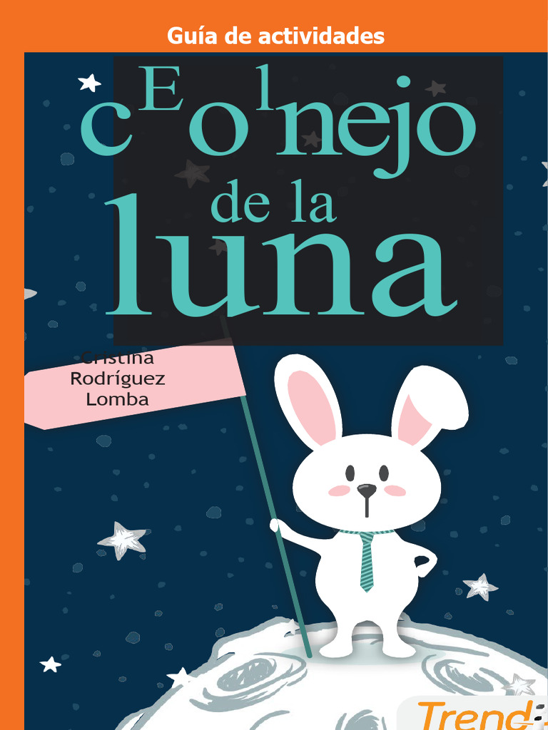 Guia de Lectura El Conejo de La Luna | PDF