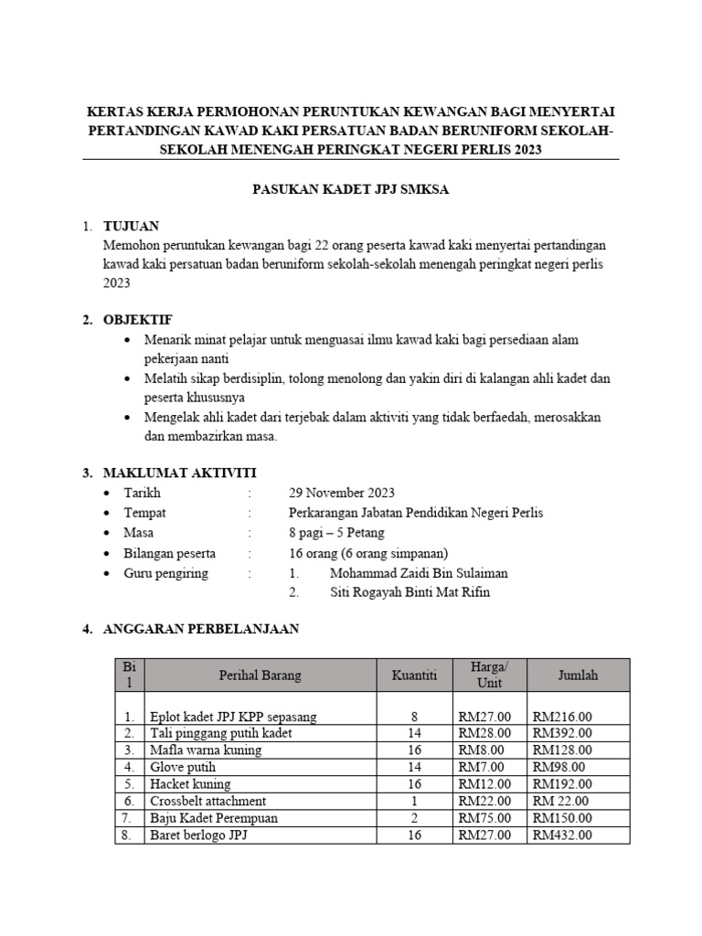 Kertas Kerja Permohonan Peruntukan Kewangan Bagi Menyertai Pertandingan Kawad Kaki Persatuan ...