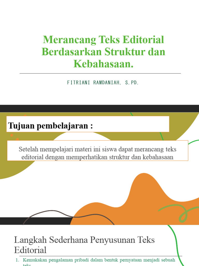 Merancang Teks Editorial Berdasarkan Struktur Dan Kebahasaan Pdf