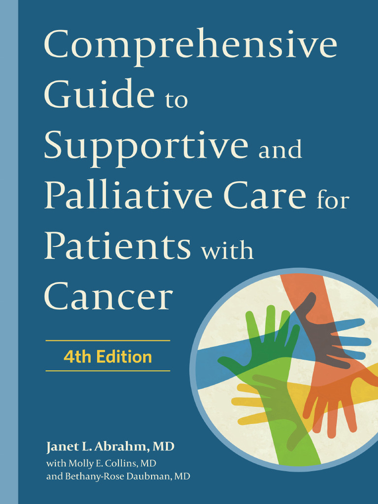 Comprehensive Guide To Supportive and Palliative Care For Patients | PDF