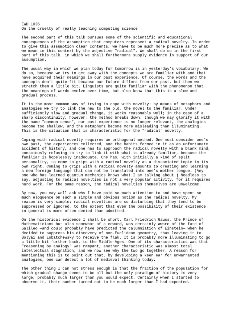 EWD 1036 - On The Cruelty of Really Teaching Computing Science ... EWD 1036 - On The Cruelty of Really Teaching Computing Science ...