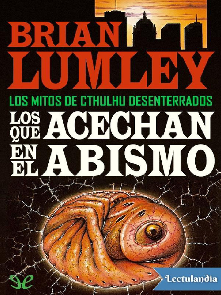 Los Que Acechan en El Abismo - Brian Lumley - PDF Versión 1 | PDF | HP ...