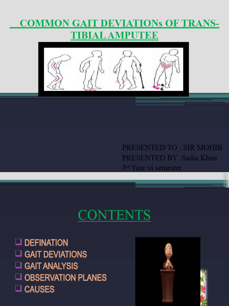 Common Gait Deviation of Trans-Tibial Amputee | PDF | Anatomical Terms ...