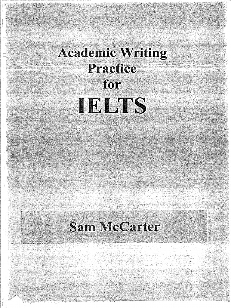 Sam McCarter Academic Writing Practice | PDF