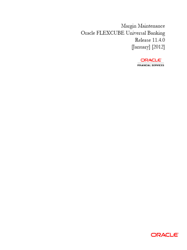 Margin Maintenance in Flexcube | PDF | Margin (Finance) | Debits And ... Margin Maintenance in Flexcube | PDF | Margin (Finance) | Debits And ...
