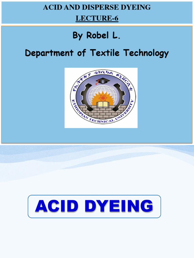 6 - Acid & Disperse Dyeing | PDF | Dye | Acid