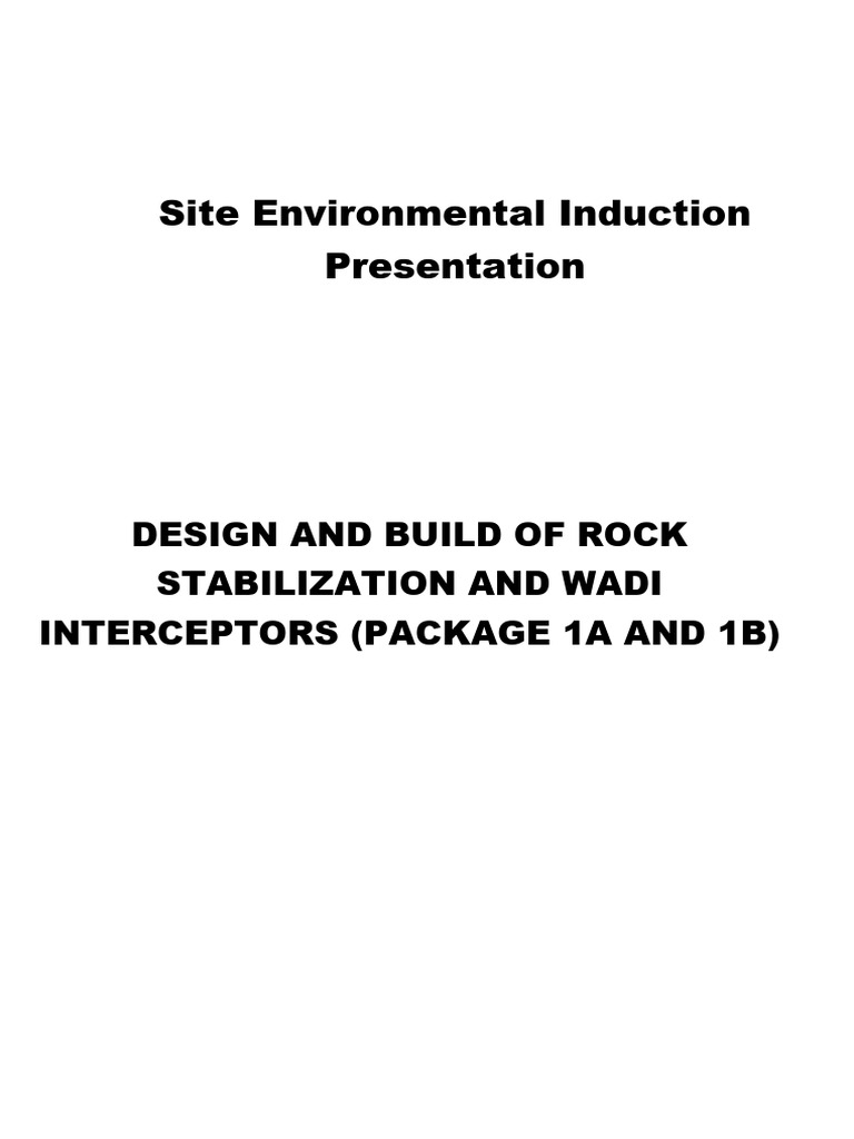 Site Environmental Induction Presentation For Design and Build of Rock Stabilization and Wadi ...
