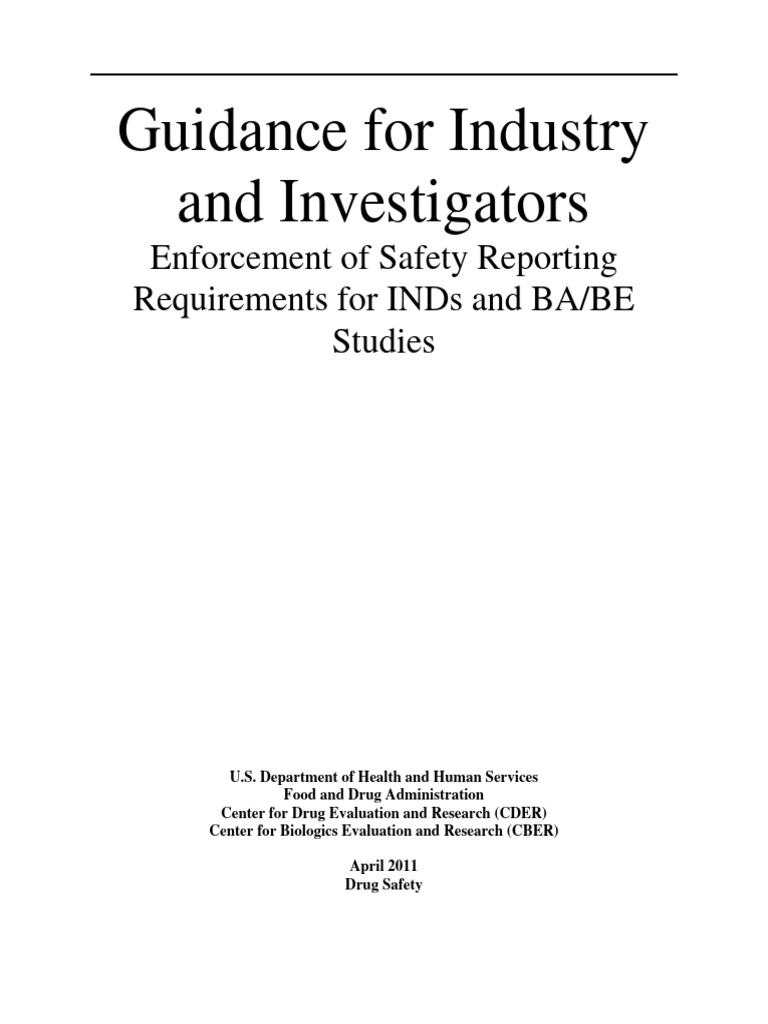 FDA Draft Guidance - Enforcement of IND Safety Reporting Requirements ... FDA Draft Guidance - Enforcement of IND Safety Reporting Requirements ...