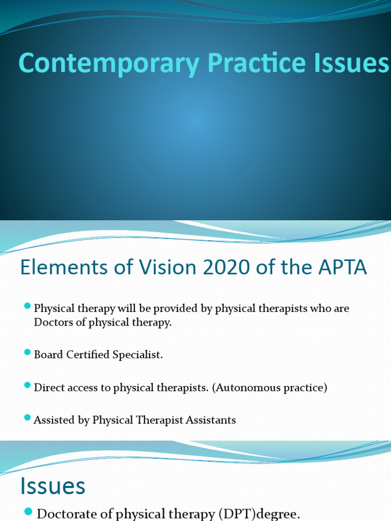 2-Contemporary Practice Issues | PDF | Physical Therapy | Health Care