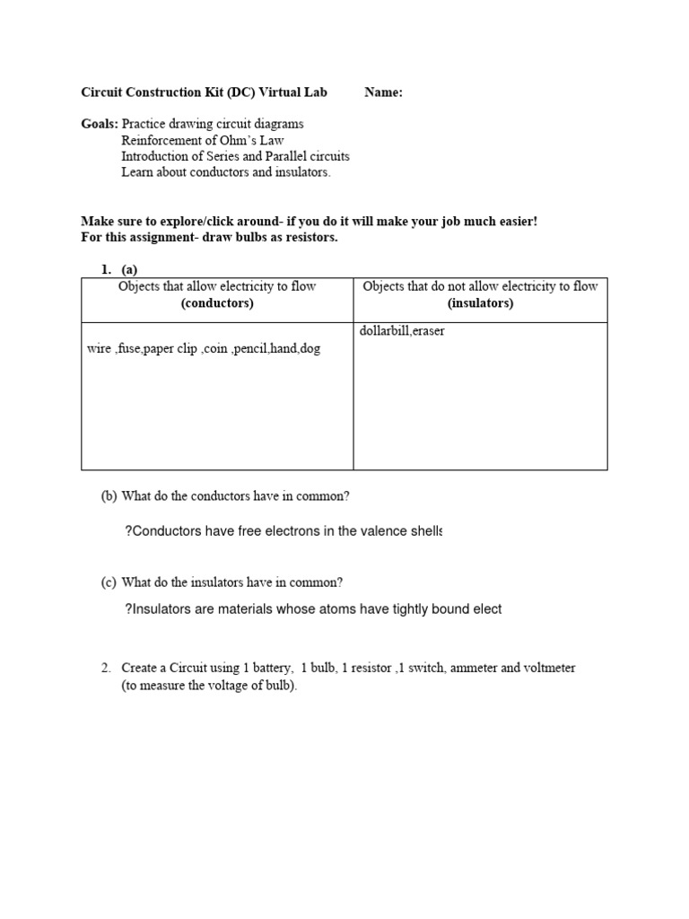Circuit Construction Kit (DC) Virtual Lab Name: Goals: Practice Drawing ...