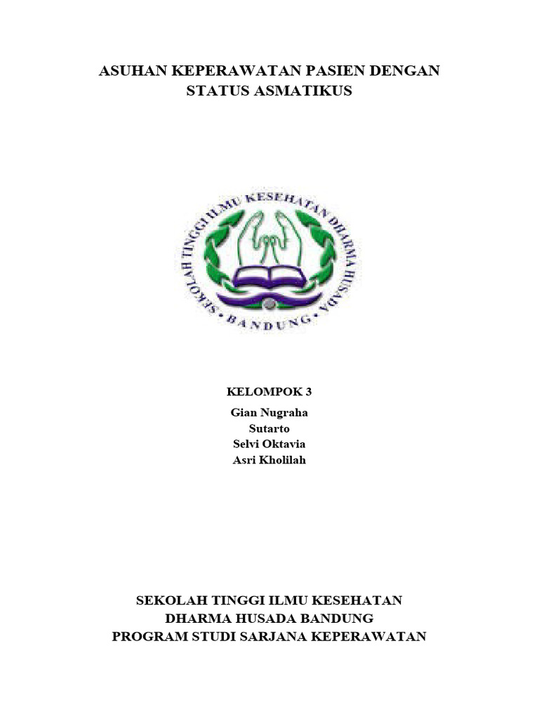 Makalah Asuhan Keperawatan Pasien Dengan Status Asmatikus Kelompok 3A | PDF