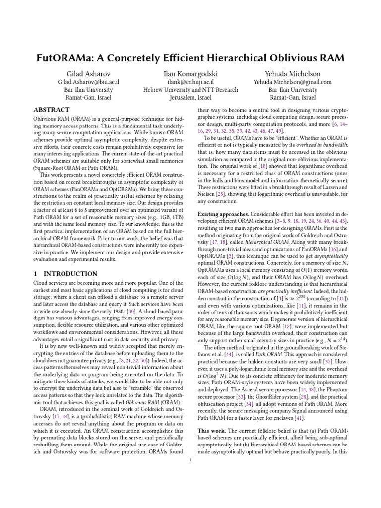 Futorama: A Concretely Efficient Hierarchical Oblivious Ram: Gilad Asharov Ilan Komargodski ...