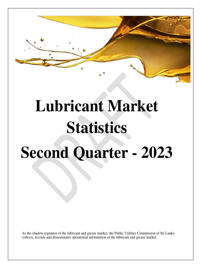 Lubricant Market Statistics 2023 Q2 ED1 | PDF | Motor Oil | Engines