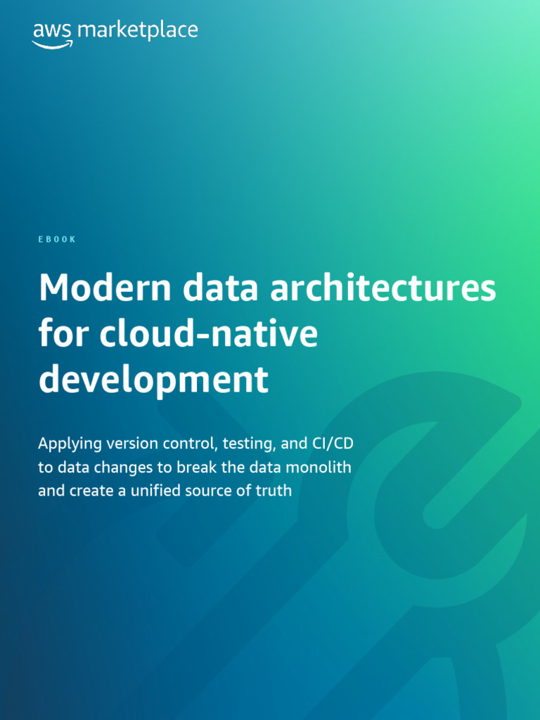 AWS Marketplace Cloud-Native Ebook 6 Modern Data FINAL | PDF | No Sql | Databases