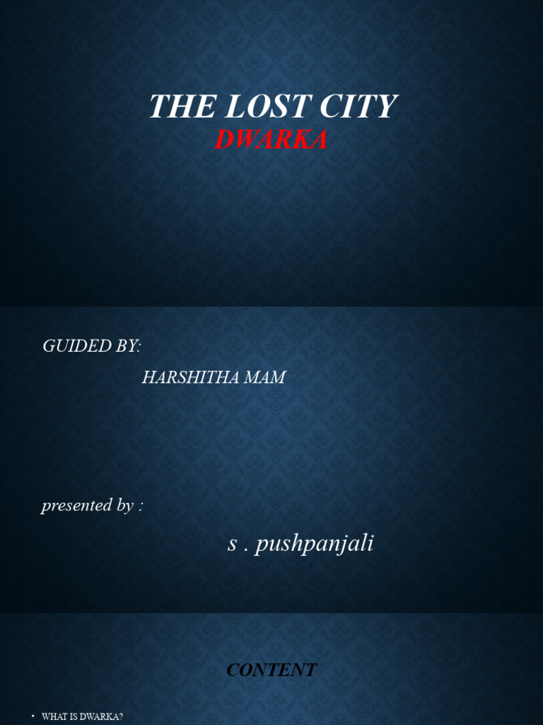 The Lost City Dwraka | PDF | Indian Religions | Hindu Mythology