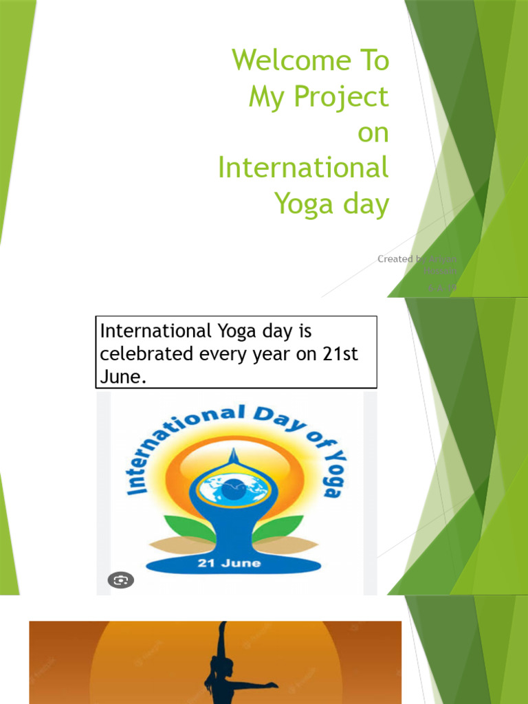 Welcome To My Project On International Yoga Day | PDF