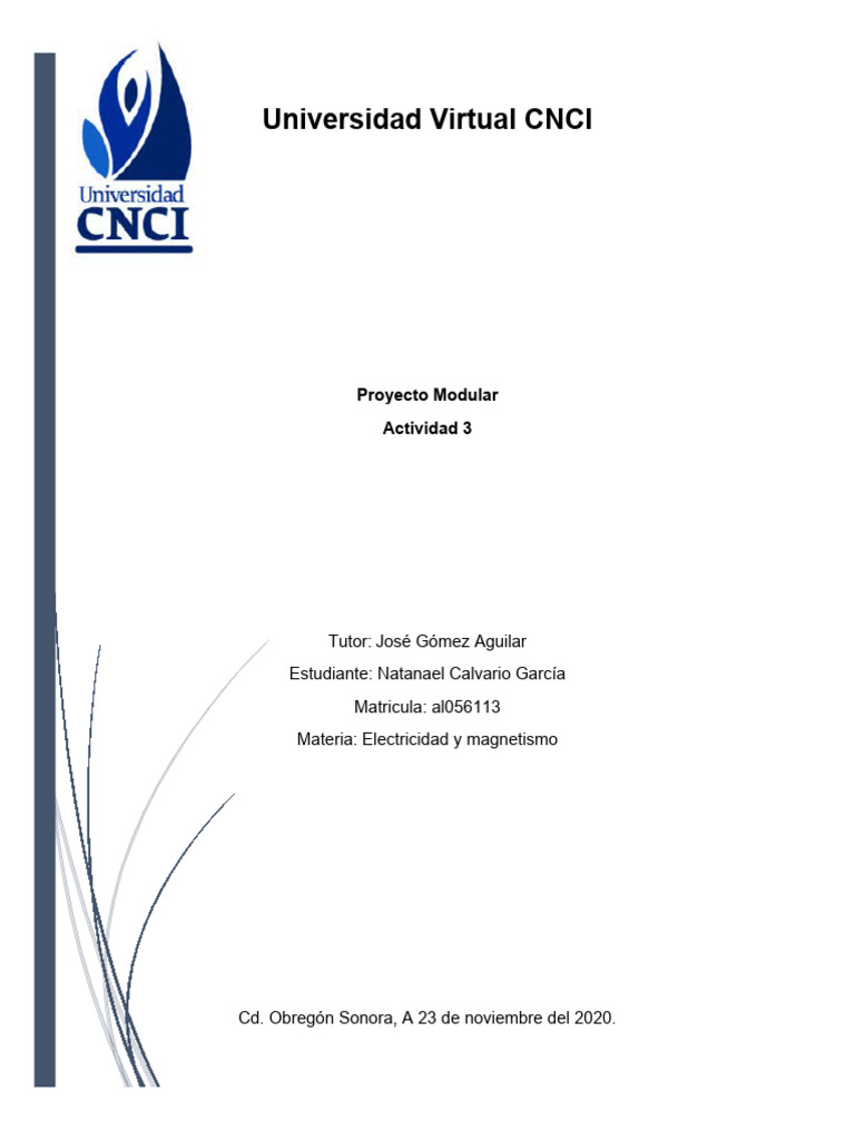 Electricidad y Magnetismo Proyecto Modular Act 3 | PDF | Transformador | Resistencia Eléctrica y ...
