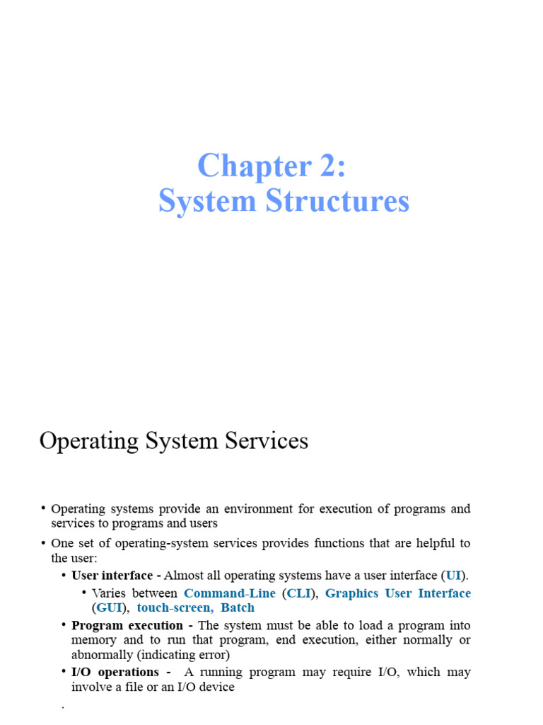 Chapter 2 System Structures | PDF | Operating System | Graphical User Interfaces