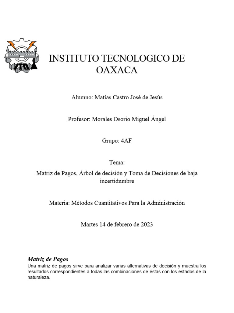 Matriz, Árbol y Decisiones en Incertidumbre | PDF | Toma de decisiones ...