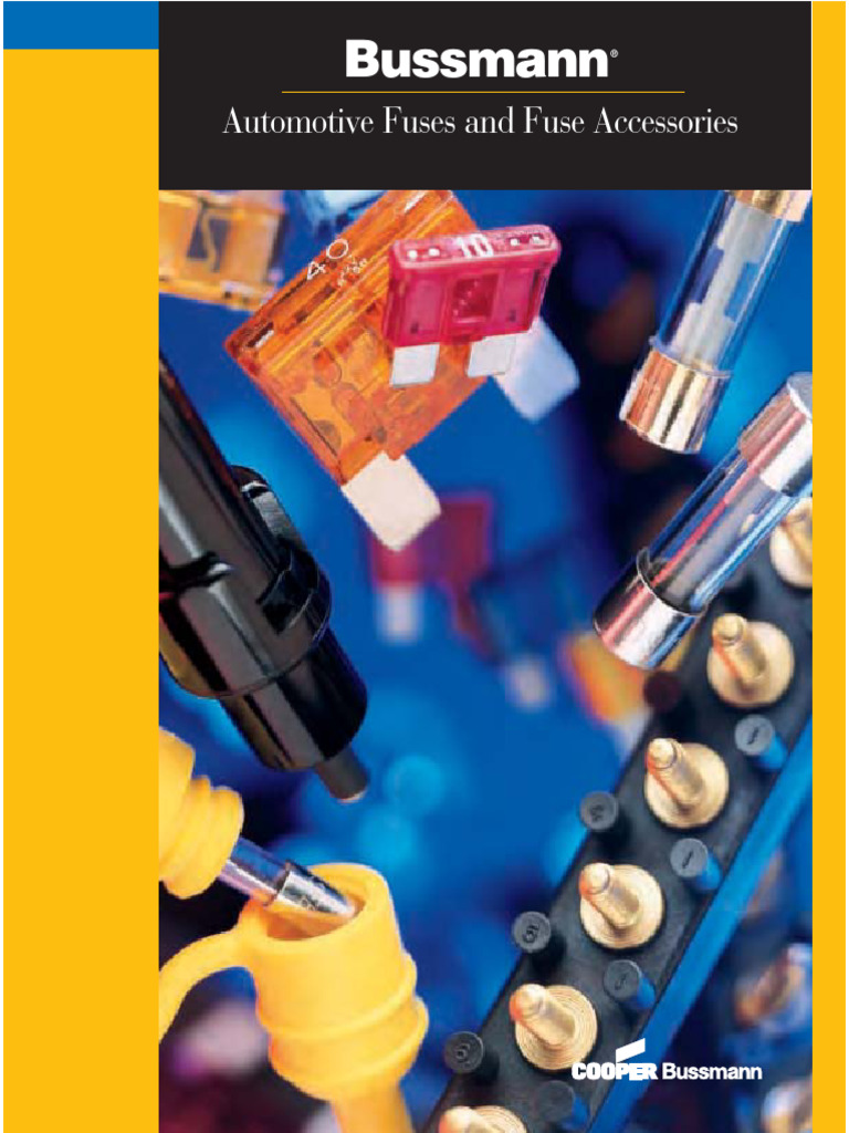 Bussmann Automotive Fuses & Fuse Accesories | PDF | Fuse (Electrical) | Electrical Engineering