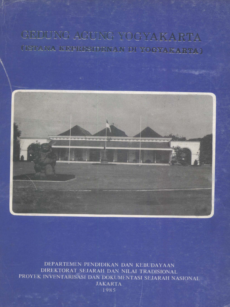 Depdikbud (1985) - Gedung Agung Yogyakarta | PDF