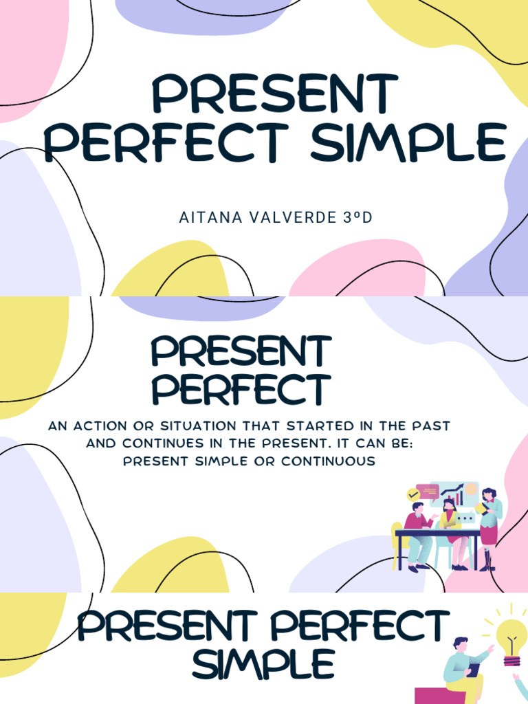 Present Perfect Presentation | PDF