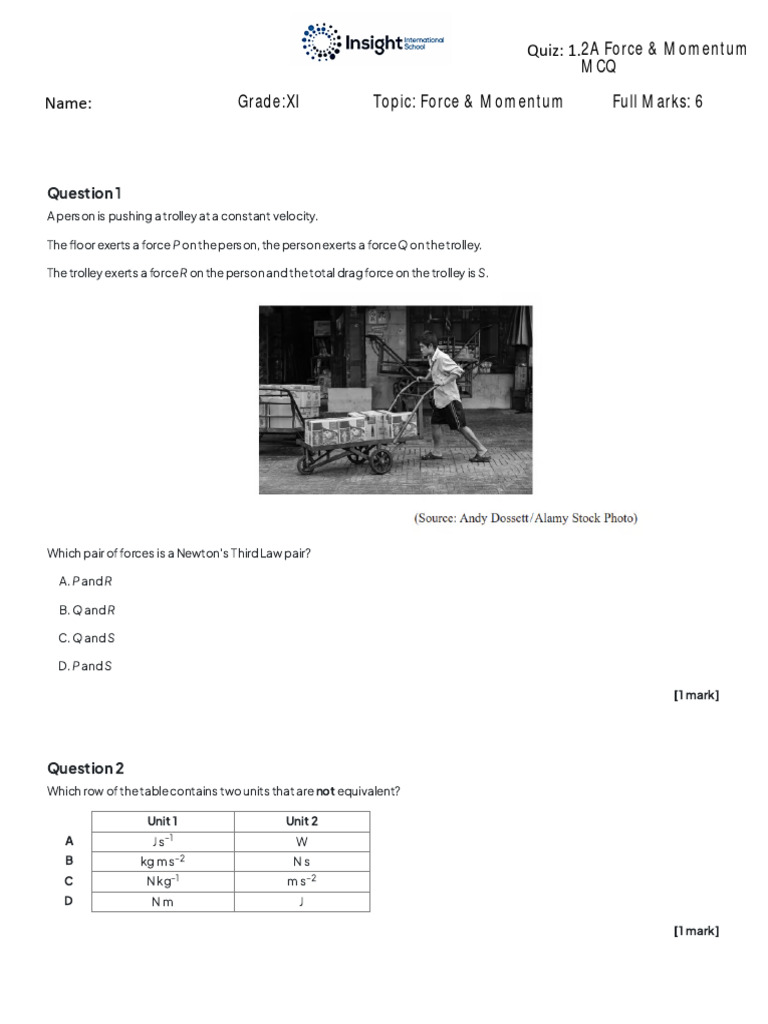 Force and Momentum Quiz for XI Grade | PDF | Force | Physical Phenomena