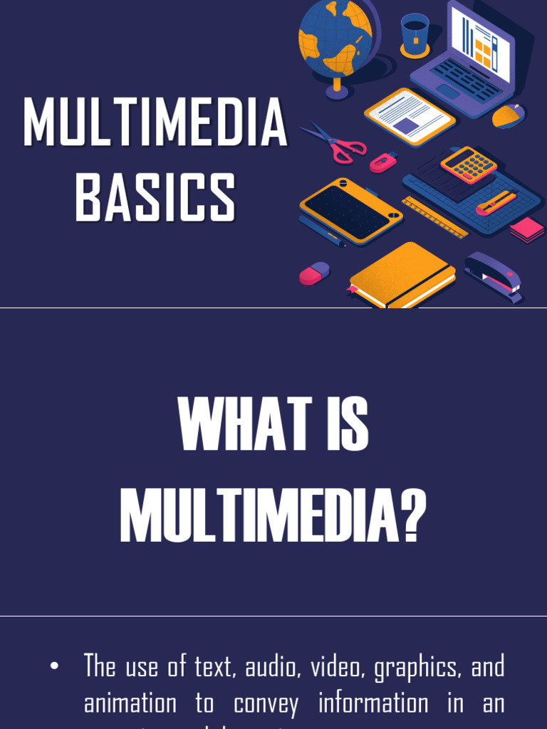 Multimedia Basics | PDF | Multimedia | Video
