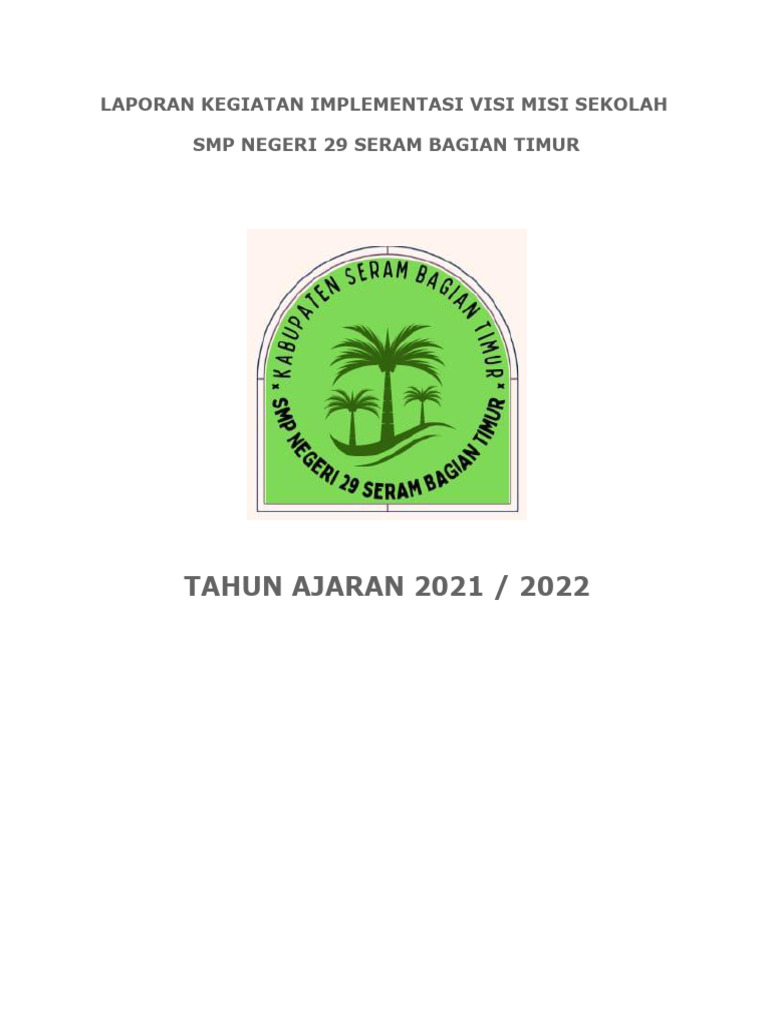 1.2 Laporan Kegiatan Implementasi Visi Misi Sekolah | PDF | Karier & Perkembangan | Bisnis