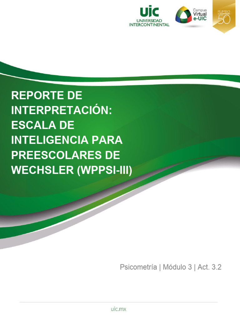 Act. 3.2 Reporte de Interpretación WPPSI III-1-1 | PDF | Cociente de ...