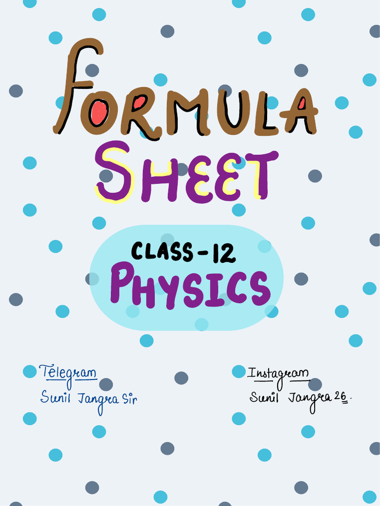 Formula Sheet Class 12 | PDF | Electric Field | Physical Sciences