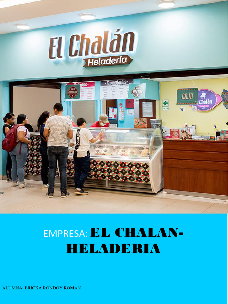 Historia y Análisis de El Chalán Piura | PDF | Business | Helado