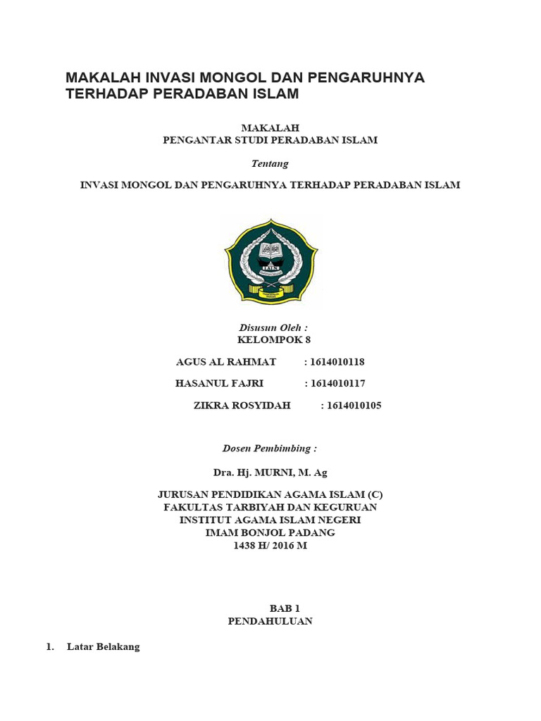 Makalah Invasi Mongol Dan Pengaruhnya Terhadap Peradaban Islam | PDF