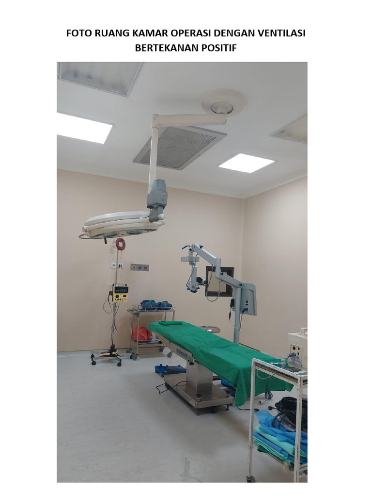 FOTO RUANG KAMAR OPERASI DENGAN VENTILASI BERTEKANAN POSITIF | PDF