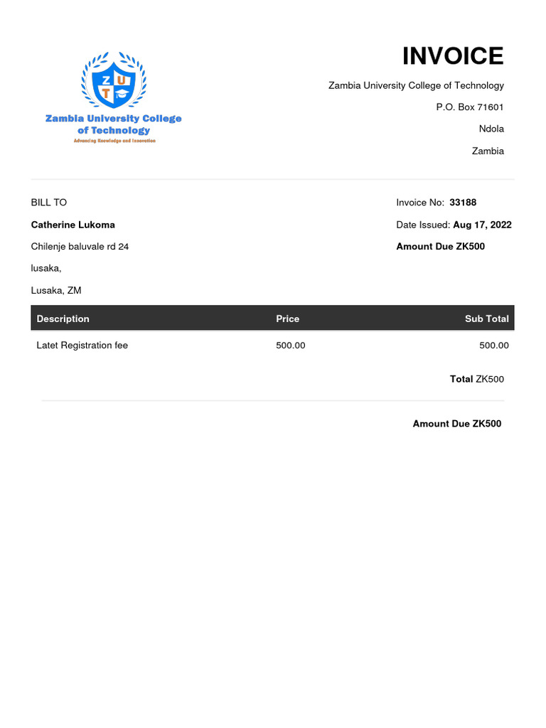 Invoice: Zambia University College of Technology P.O. Box 71601 Ndola ...