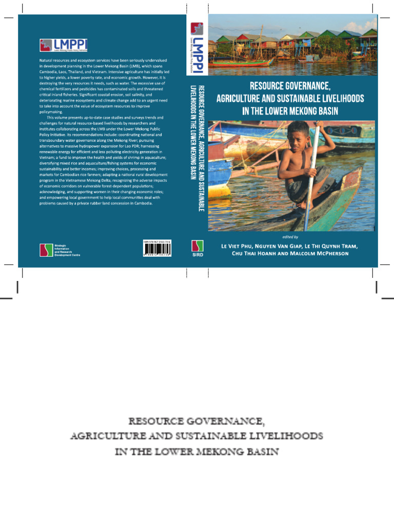 Resource Governance Agriculture and Sustainable Livelihoods in The Lower Mekong Basin Compressed ...