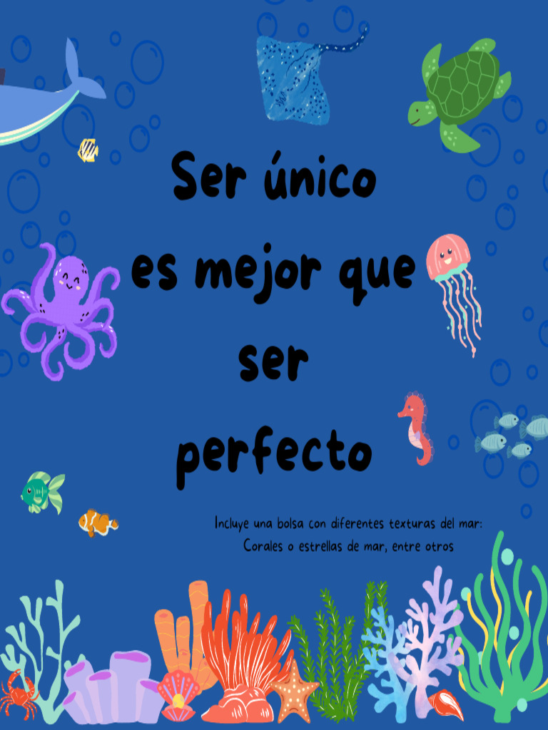 Ser Único Es Mejor Que Ser Perfecto | PDF
