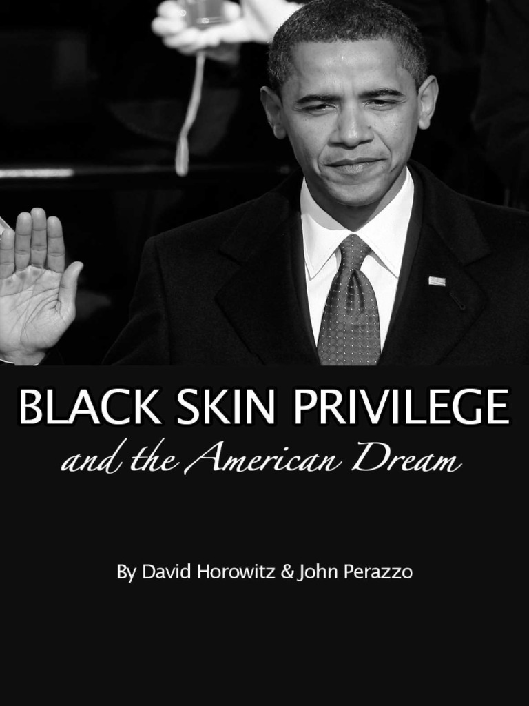 (David Horowitz) Black Skin Privilege and The Amer | PDF | Racism ...