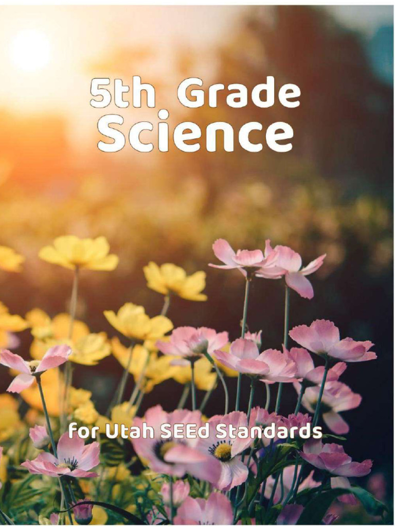 OER - 5th Grade Science For Utah SEEd Standards (2022-2023) | PDF ...