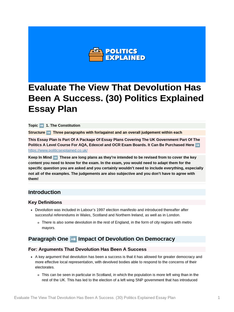 Evaluate The View That Devolution Has Been A Success 30 Politics