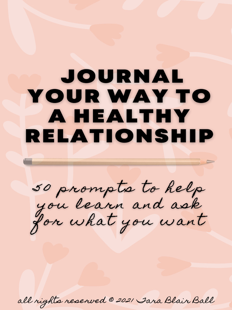 Journal Prompts For A Healthy Relationship-2 | PDF | Love | Romance (Love)