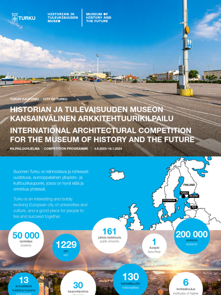 Julkaisu (Dokumentti) - Historian Ja Tulevaisuuden Museon Arkkitehtuurikilpailun Kilpailuohjelma ...