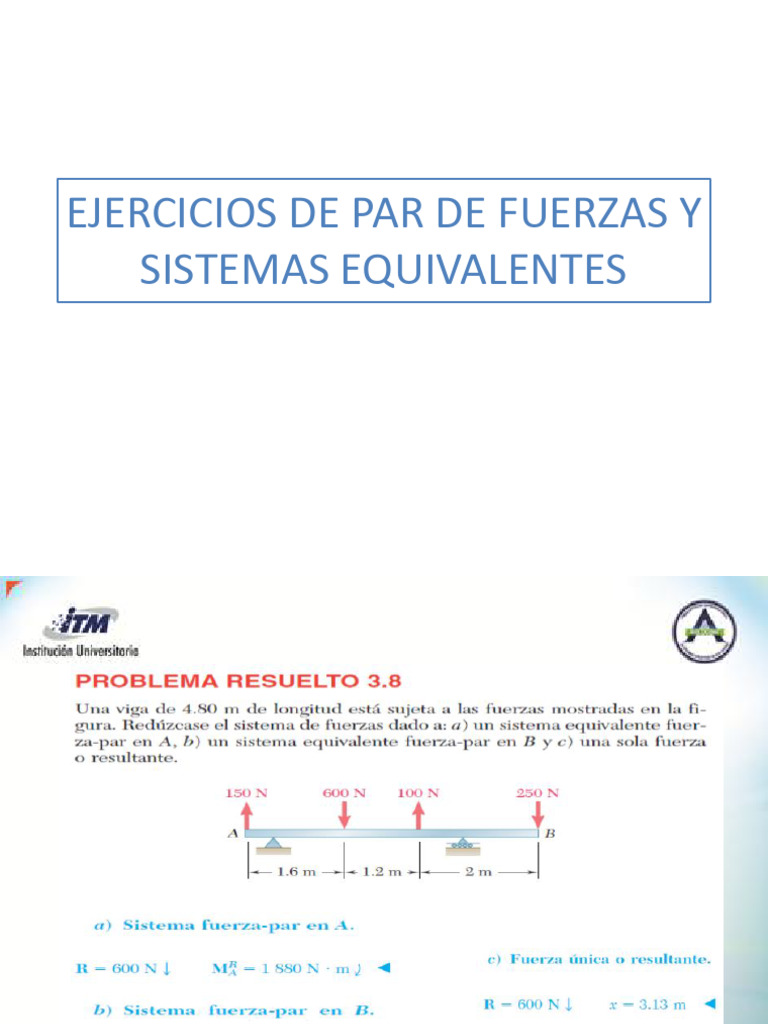 Ejercicios de Par de Fuerzas y Sistemas Equivalentes | PDF Ejercicios de Par de Fuerzas y Sistemas Equivalentes | PDF